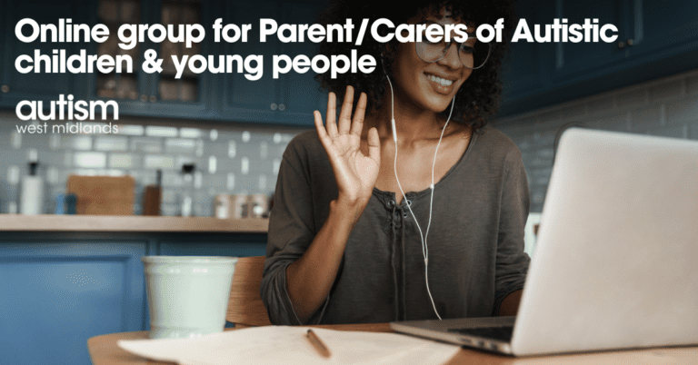 Online group for Parent/Carers of Autistic children & young people ...